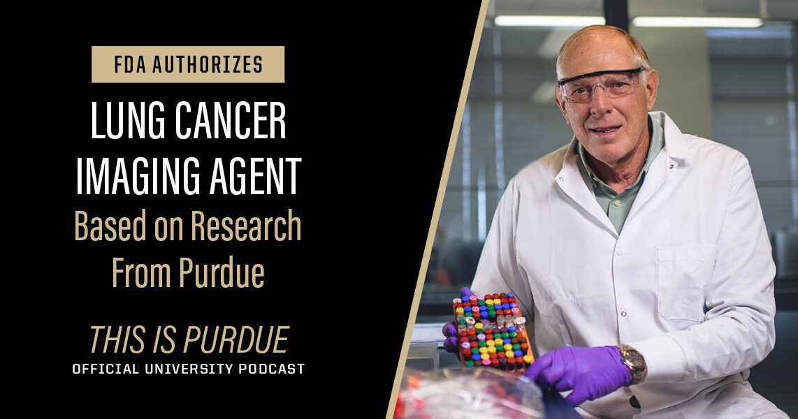 Podcast Ep. 76: FDA Authorizes Lung Cancer Imaging Agent Based on ...